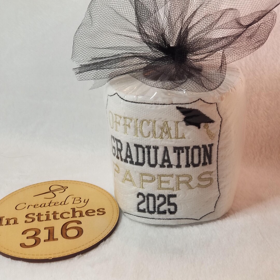 Official Graduation Papers - Embroidered Toilet Paper - Funny ...