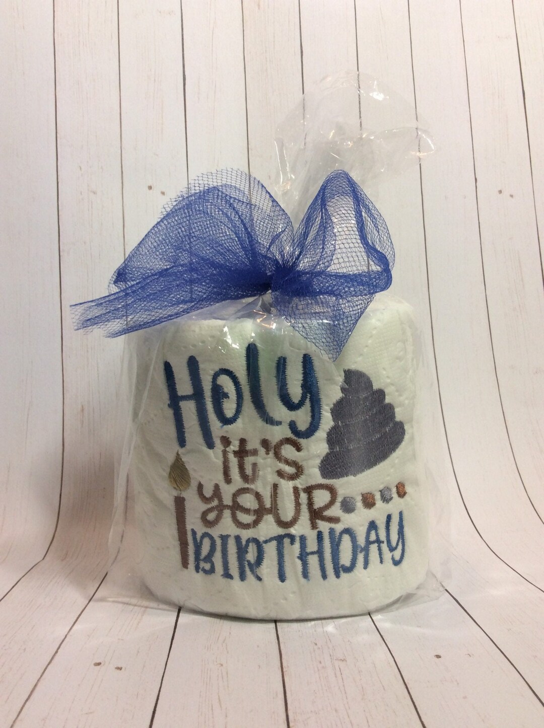 Embroidered Toilet Paper, Holy Crap It's Your Birthday, Birthday Gag ...