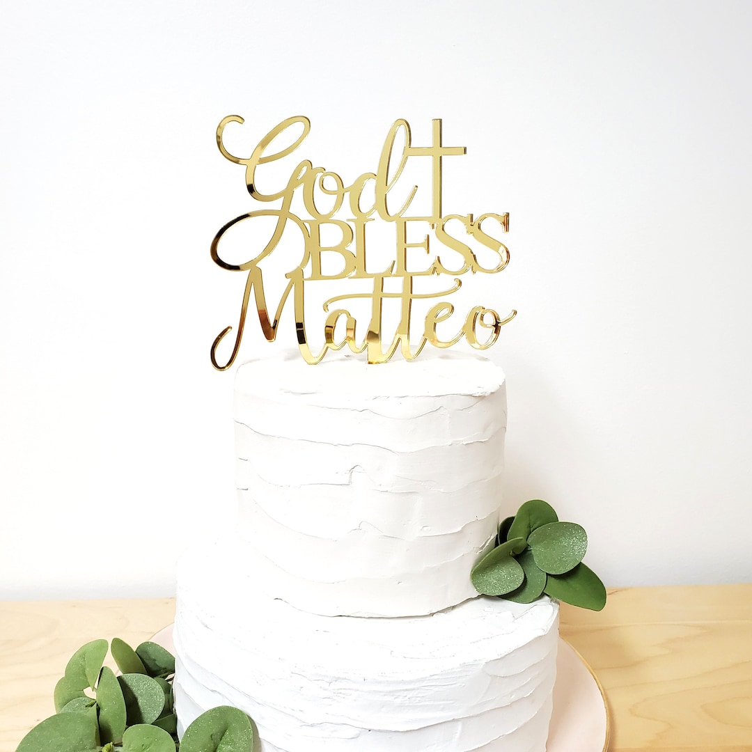 God Bless Cake Topper, Personalized God Bless Cake Topper, Baptism Cake ...