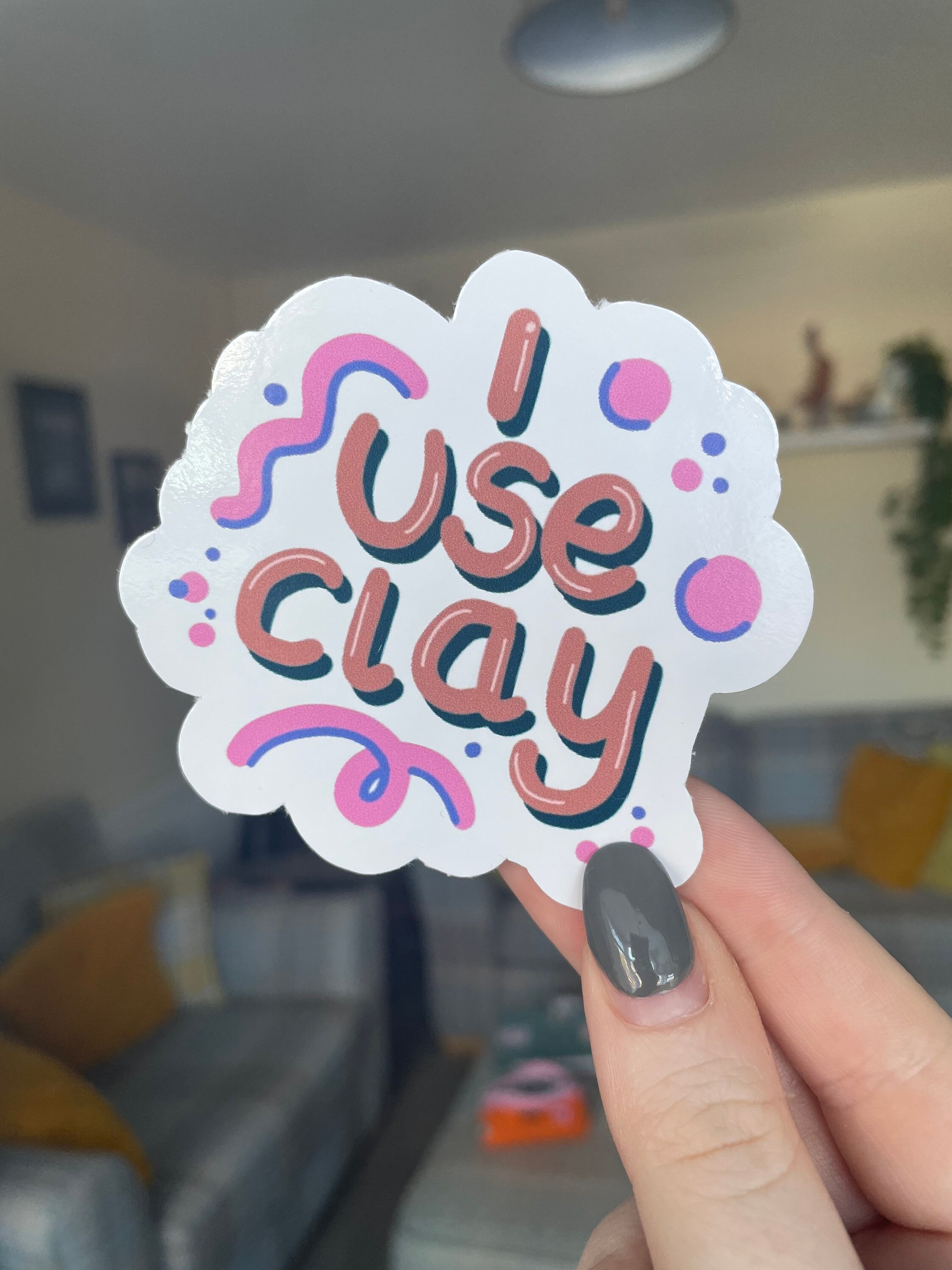 Large Vinyl Sticker, I Am an Artist, I Draw Stuff, I Am an Author, Clay ...