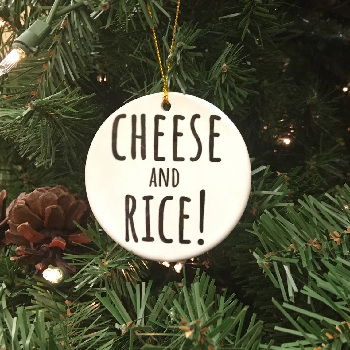Adult Funny Christmas Ornament , Cheese and Rice, Kid Friendly Cussing ...