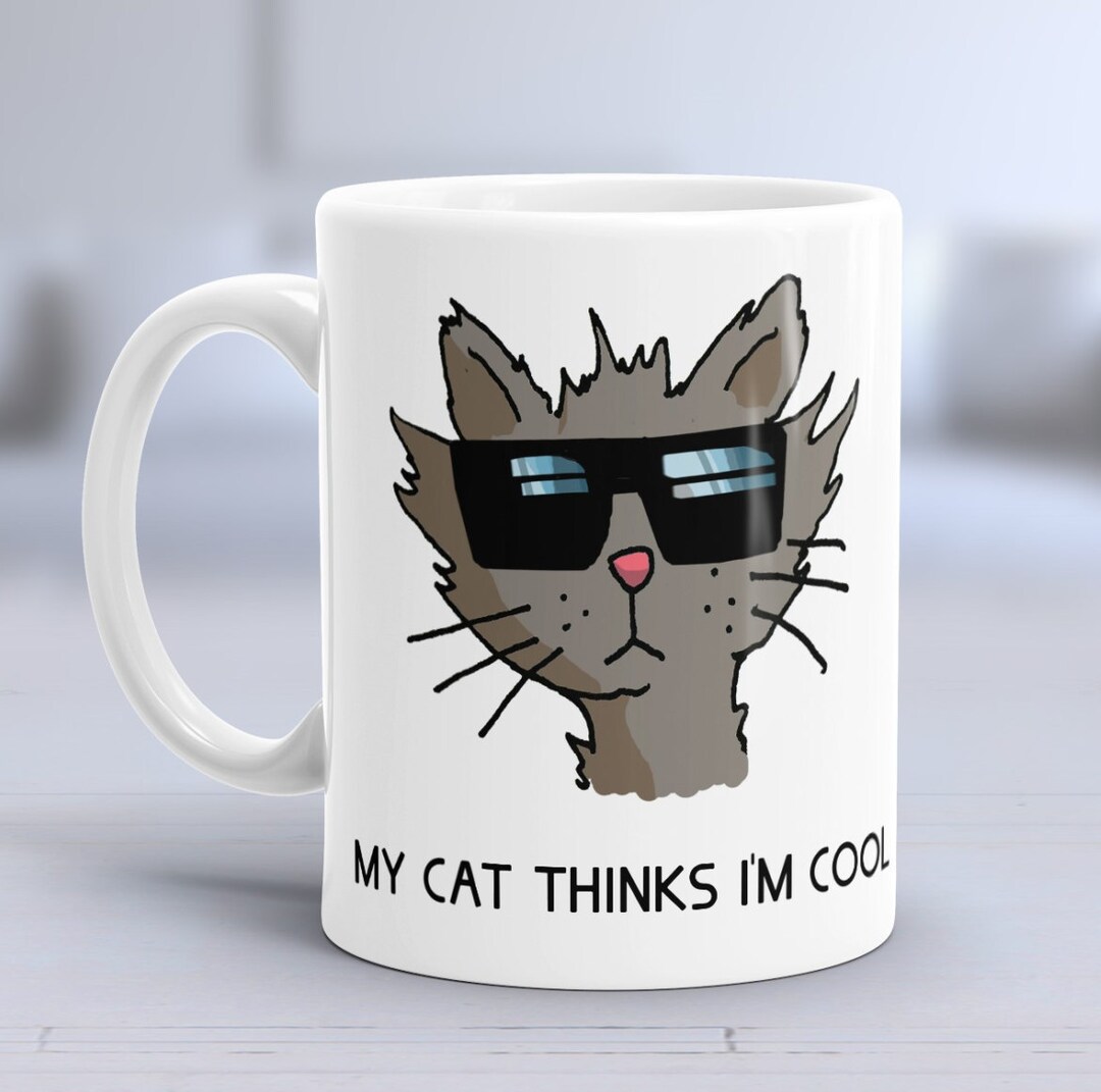 Cool Cat Mug Cat Lover Gift Funny Cats Cup Coffee Mugs - Etsy 日本
