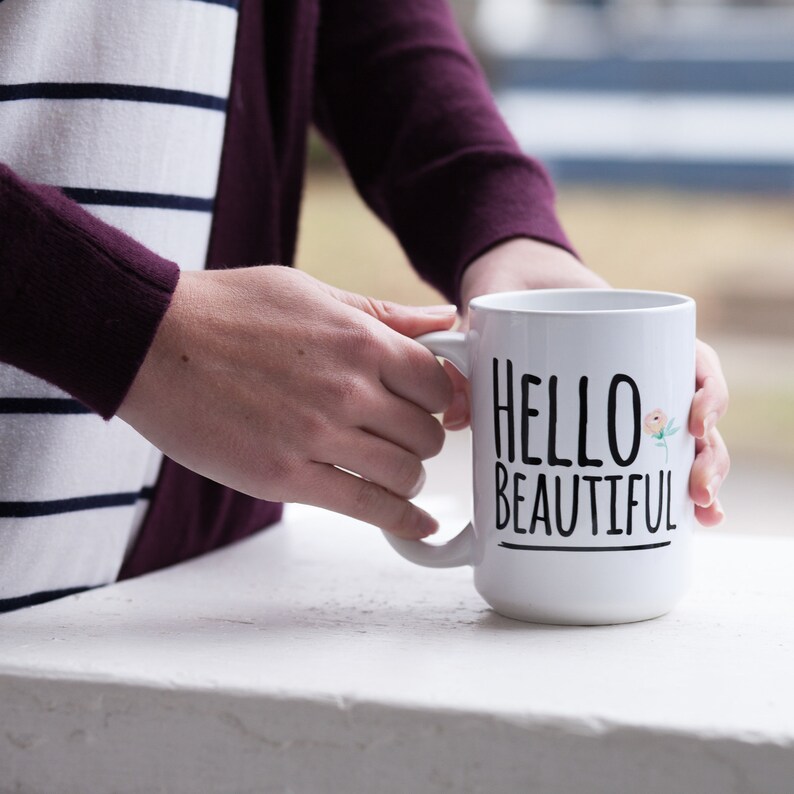 Hello Beautiful Coffee Mug Tea Mug for Her Ladies Gift - Etsy