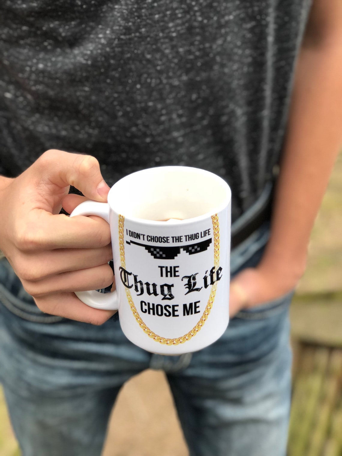 Thug Life Mug, I Did Not Choose Thug Life, Thug Life Chose Me - Etsy