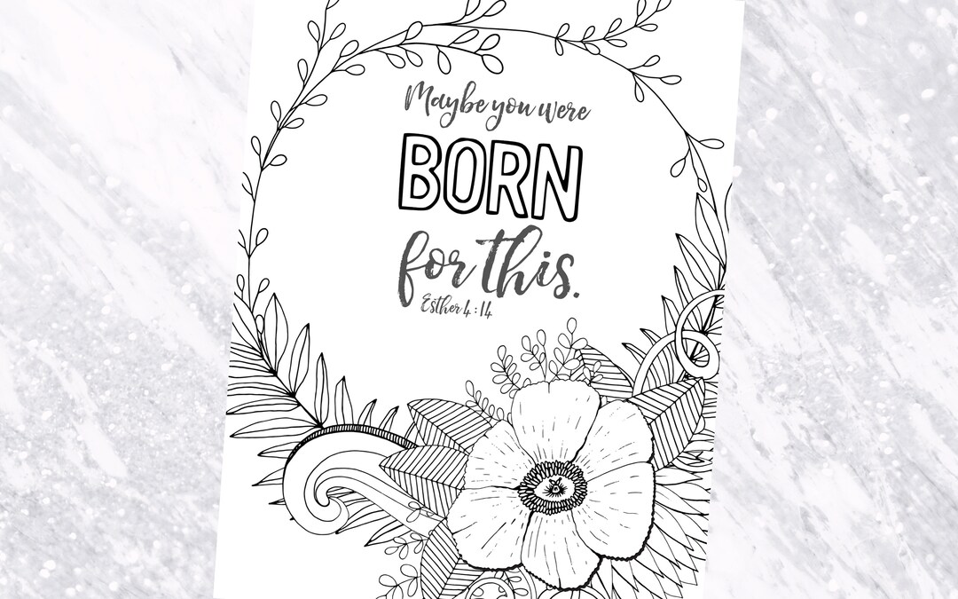Maybe You Were Born for This Scripture Coloring Page | Instant Download ...