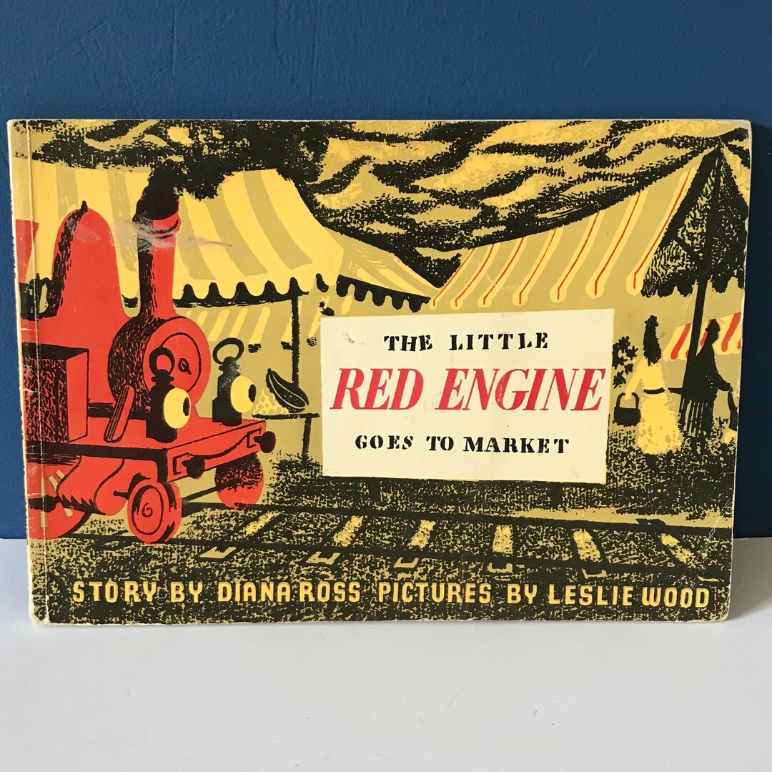 Vintage the Little Red Engine Goes to Market Book by Diana Ross and ...