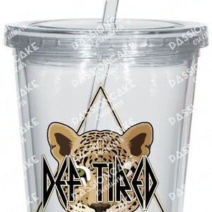 Def Tired Leopard SVG PNG: Coffee Lyric Design (digital Download) - Etsy