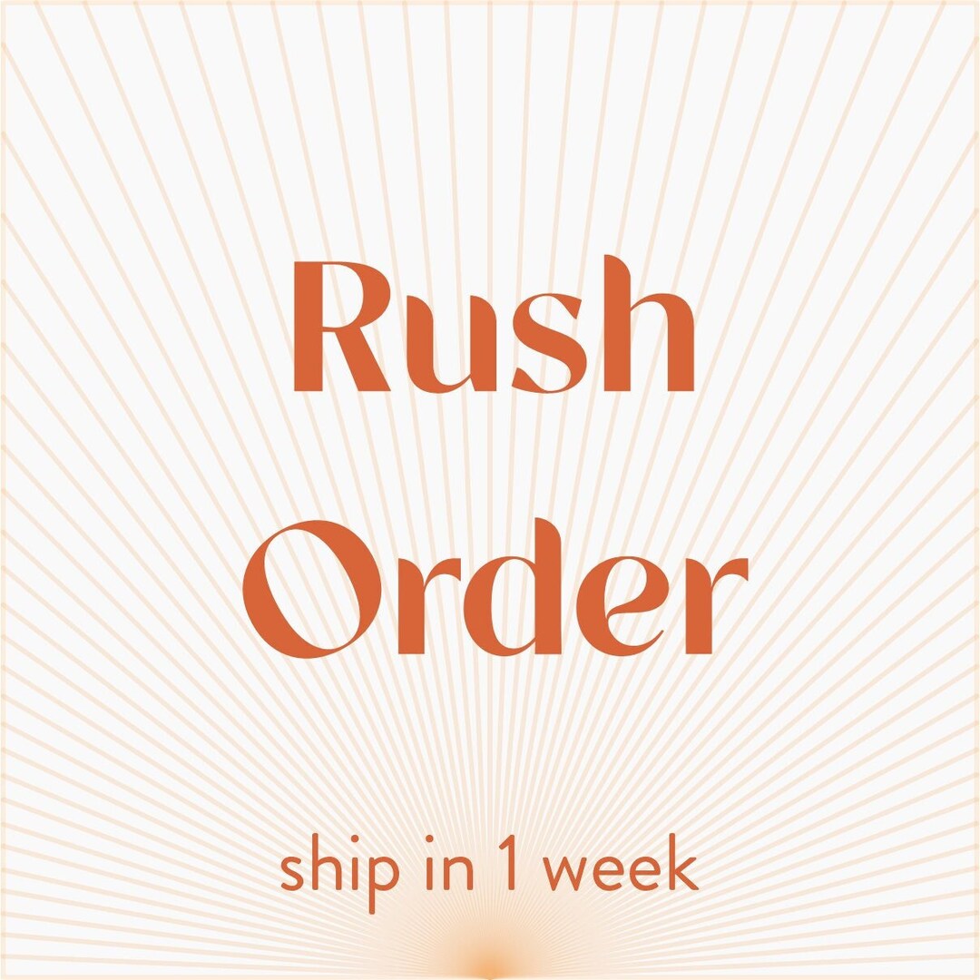 RUSH ORDER - 1 Week for Production Plus Transit Time - Etsy