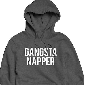 Gangsta Napper Hoodie - Rap - Winter Sweater - Sweatshirt - Snuggle ...
