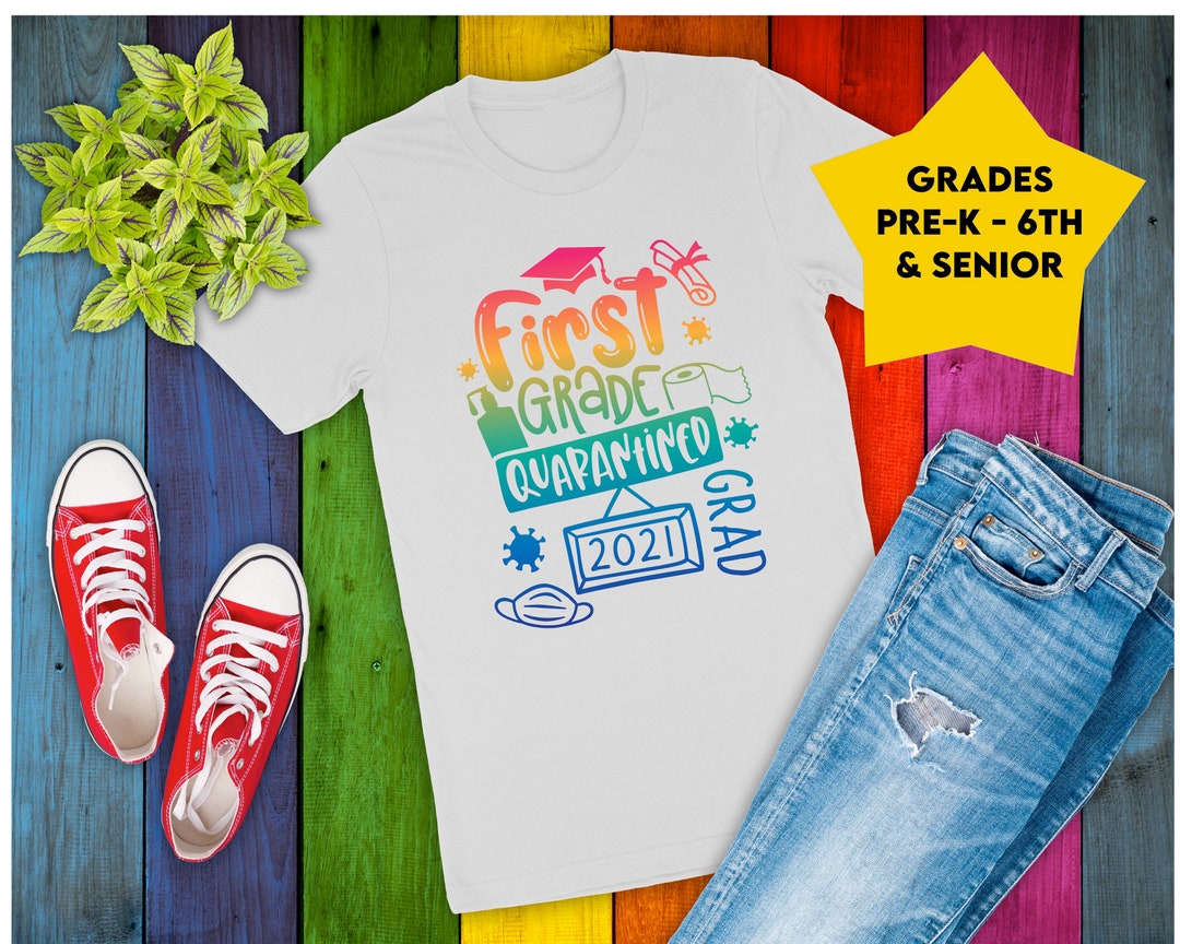 Quarantined Graduation Shirt Pre K Quarantine Kindergarten Quarantine ...