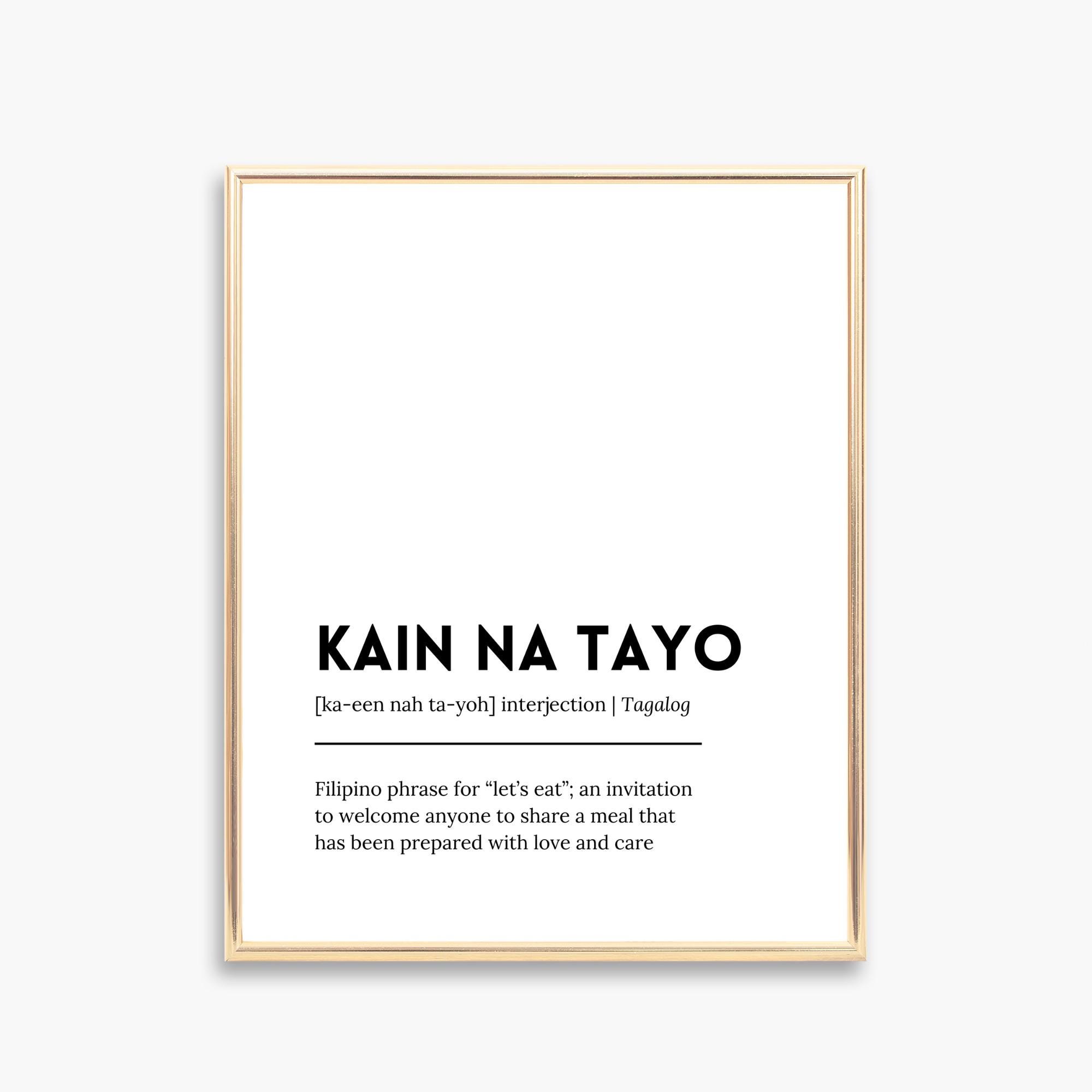 Kain Na Tayo | Let's Eat | Filipino Art | Tagalog Definition | Filipino ...