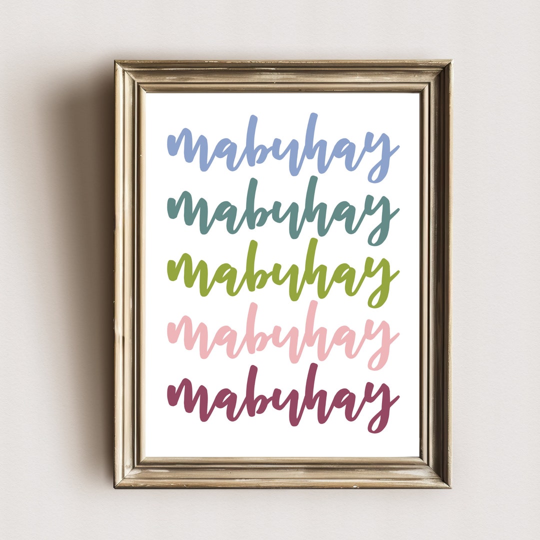 Mabuhay Print | Filipino Wall Art | Philippines Poster | Filipino Home ...