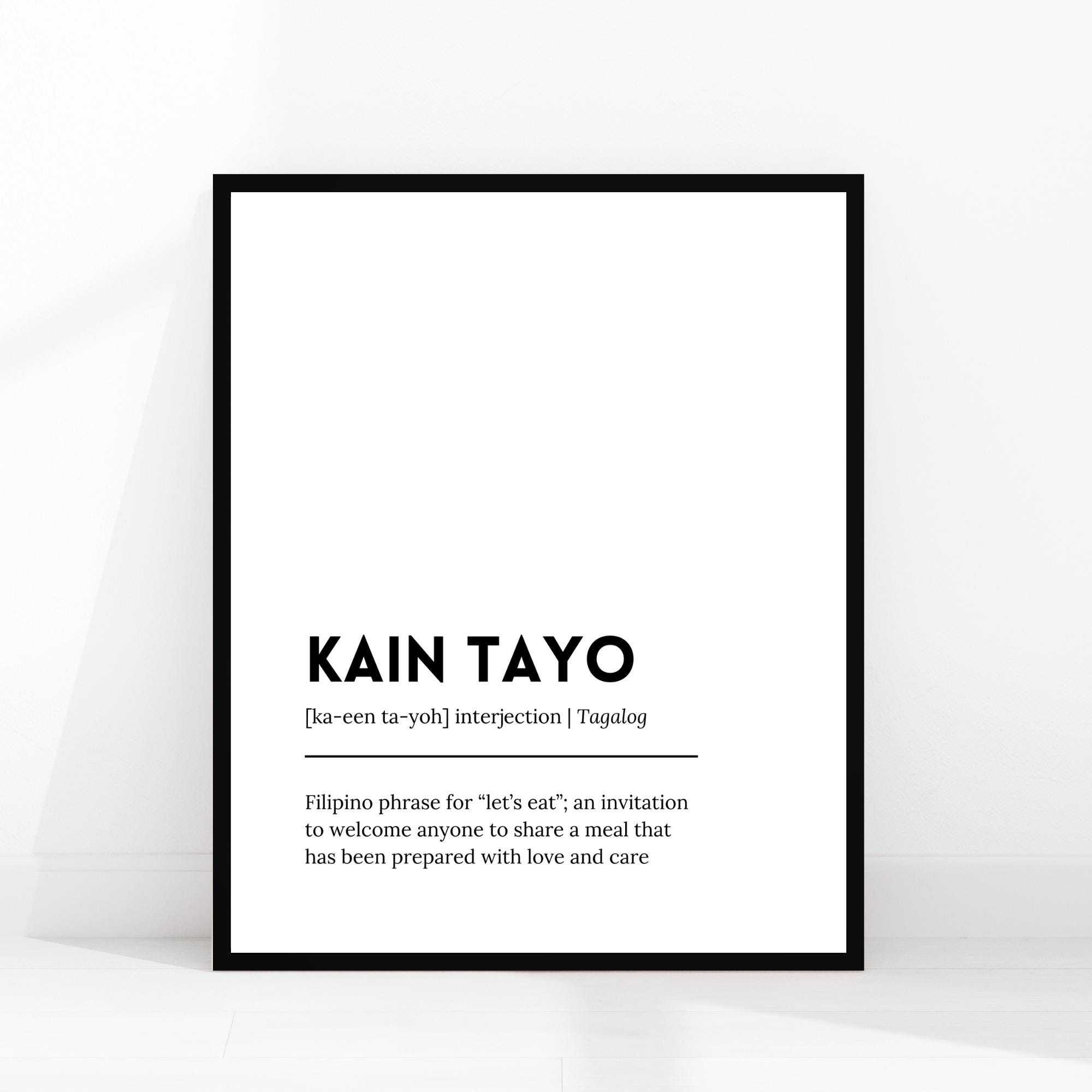 Kain Tayo | Let's Eat | Filipino Art | Tagalog Definition | Filipino ...
