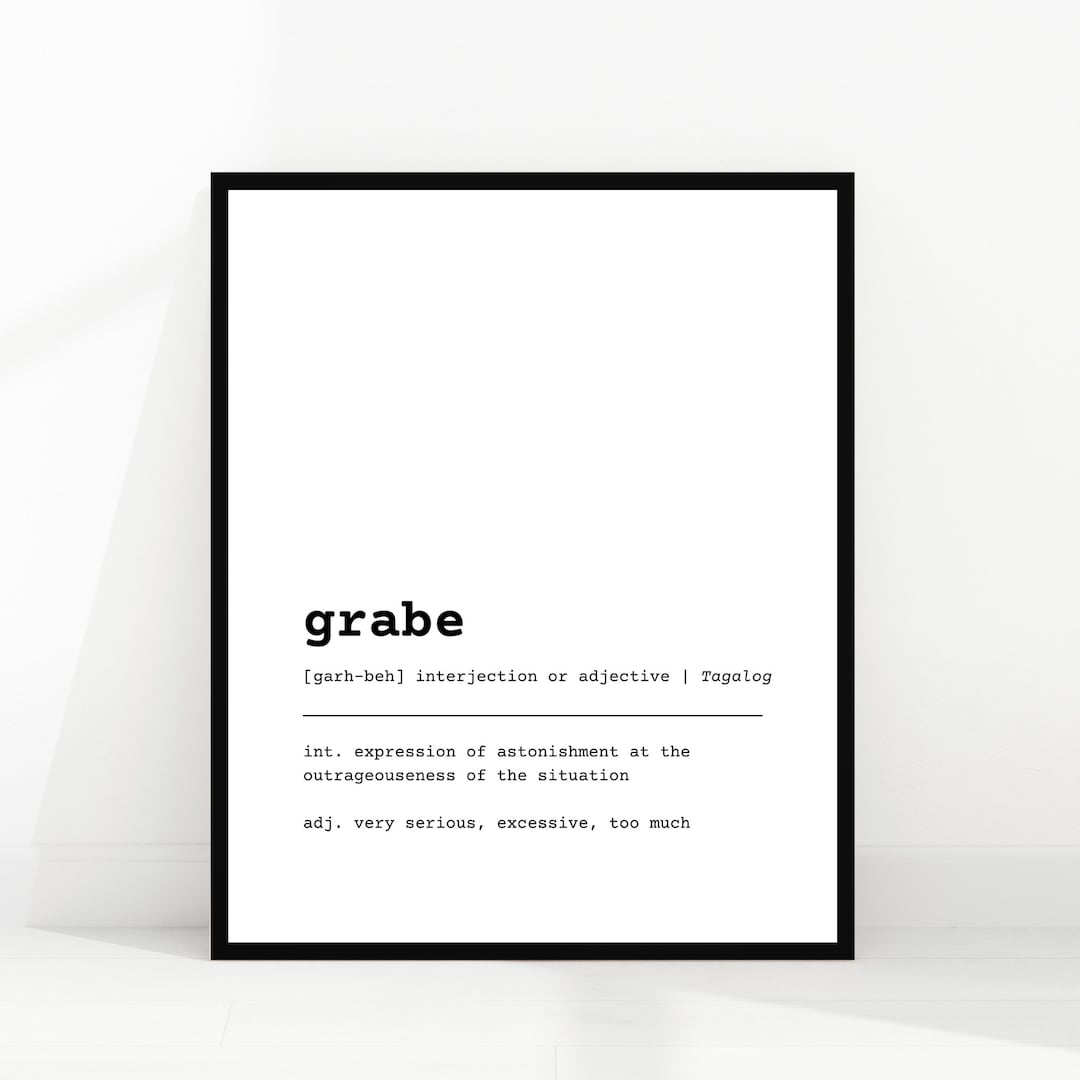 Grabe | Filipino Art | Tagalog Definition | Filipino Phrase ...