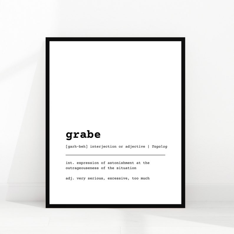 Grabe | Filipino Art | Tagalog Definition | Filipino Phrase ...