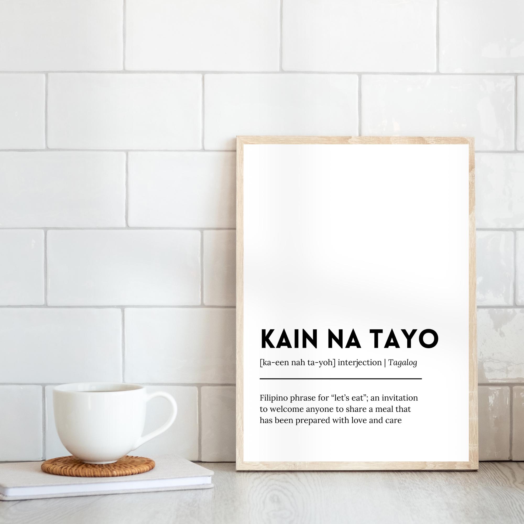 Kain Na Tayo | Let's Eat | Filipino Art | Tagalog Definition | Filipino ...