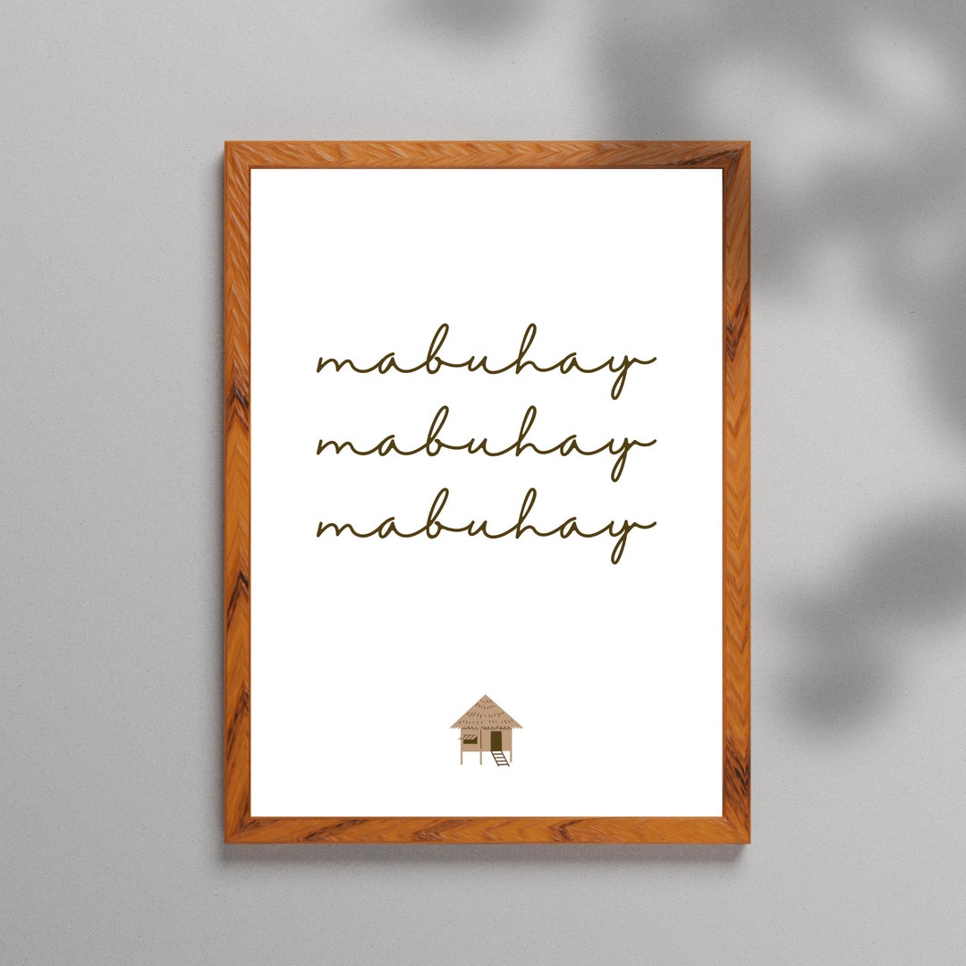 Mabuhay | Filipino Home Decor | Filipino Art | Tagalog | Philippines ...