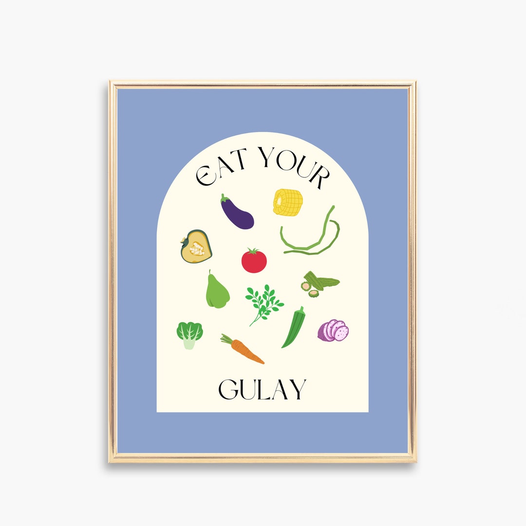Filipino Wall Art Filipino Food Eat Your Gulay Philippines Filipino ...