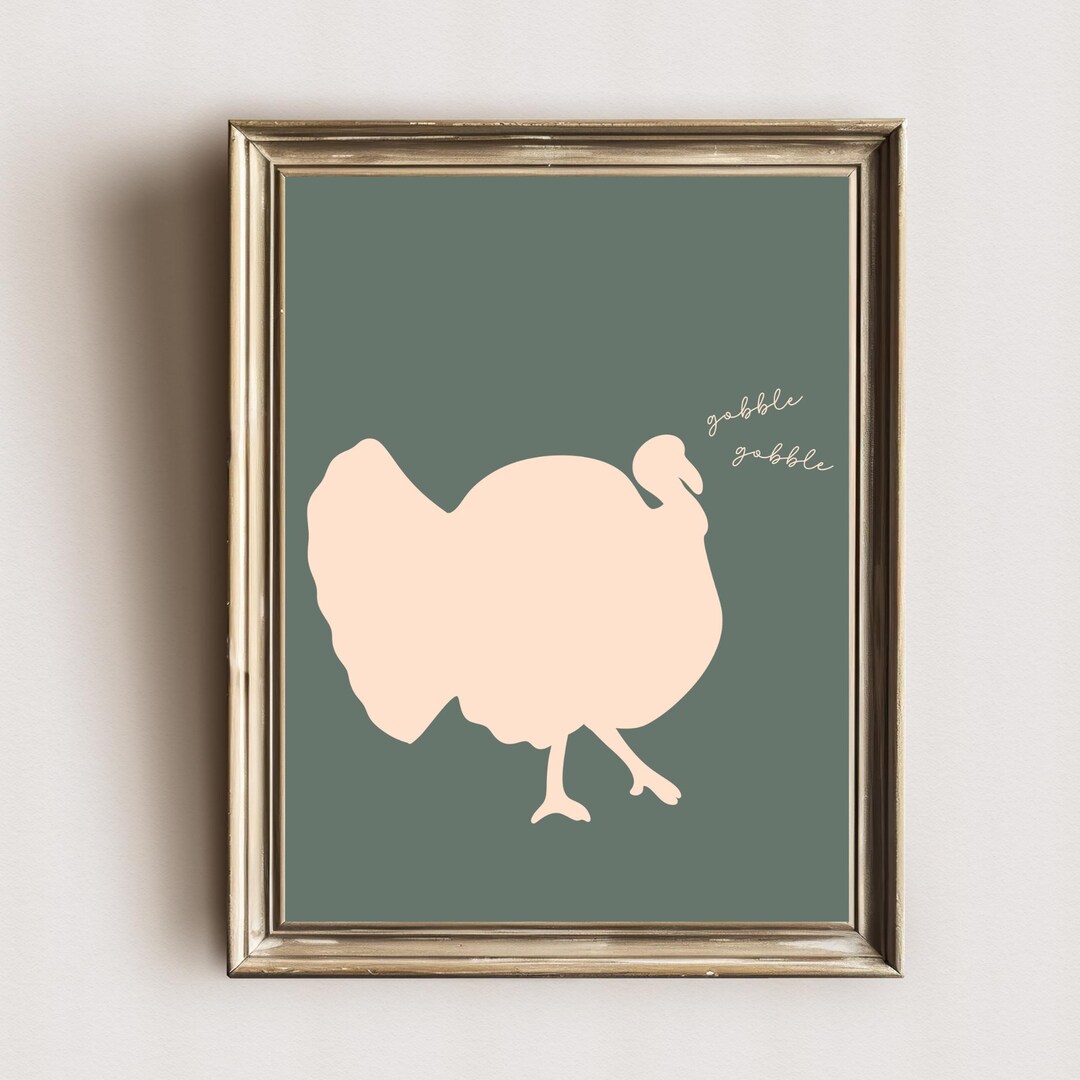 Turkey Print Gobble Gobble Thanksgiving Art Happy Thanksgiving Fall ...
