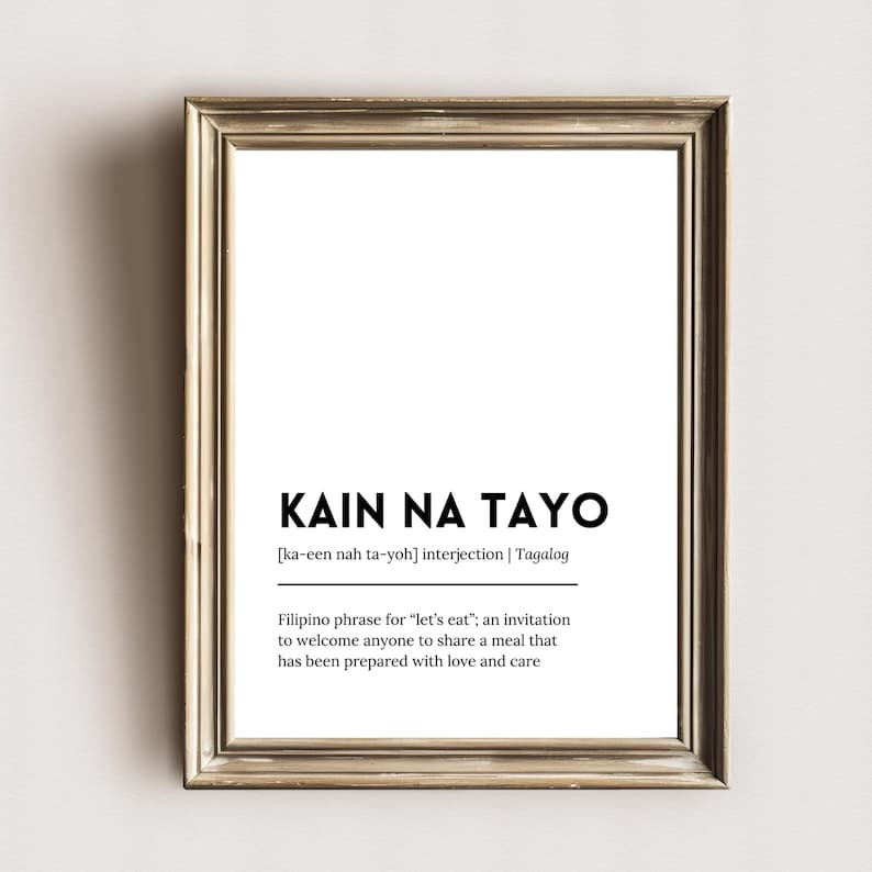 Kain Na Tayo | Let's Eat | Filipino Art | Tagalog Definition | Filipino ...