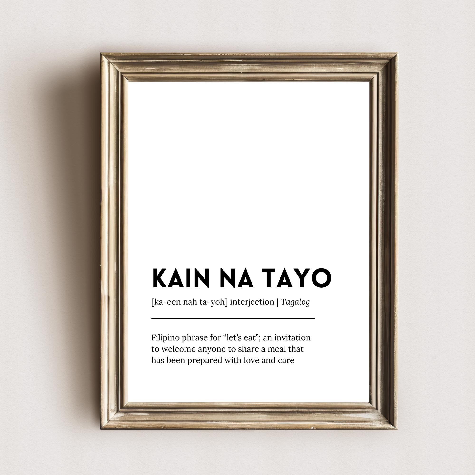 Kain Na Tayo | Let's Eat | Filipino Art | Tagalog Definition | Filipino ...