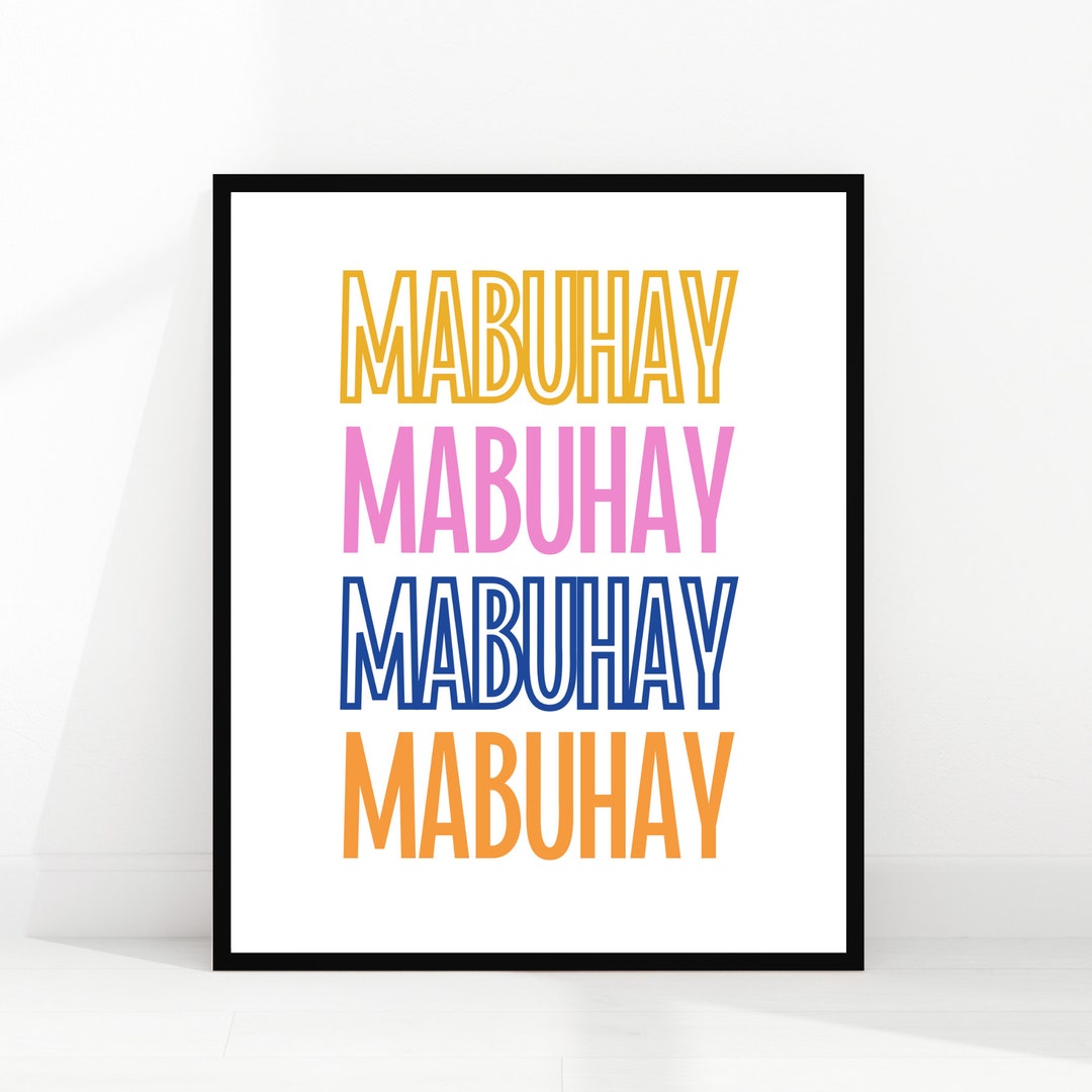 Mabuhay Print | Filipino Wall Art | Tagalog | Philippines Poster ...