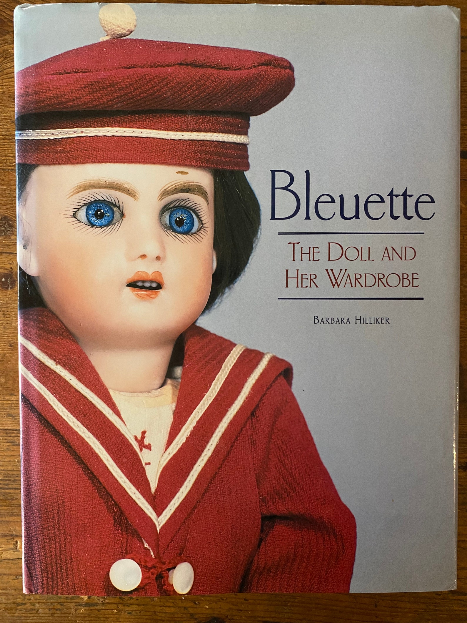Bleuette the Doll & Her Wardrobe by Barbara Hilliker Hardcover Book - Etsy