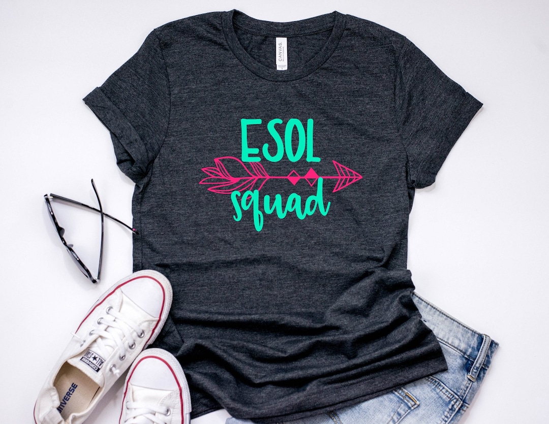 ESOL (ESL) Teacher Shirt Squad Tee T-shirt T Shirt Minimalist Womens ...