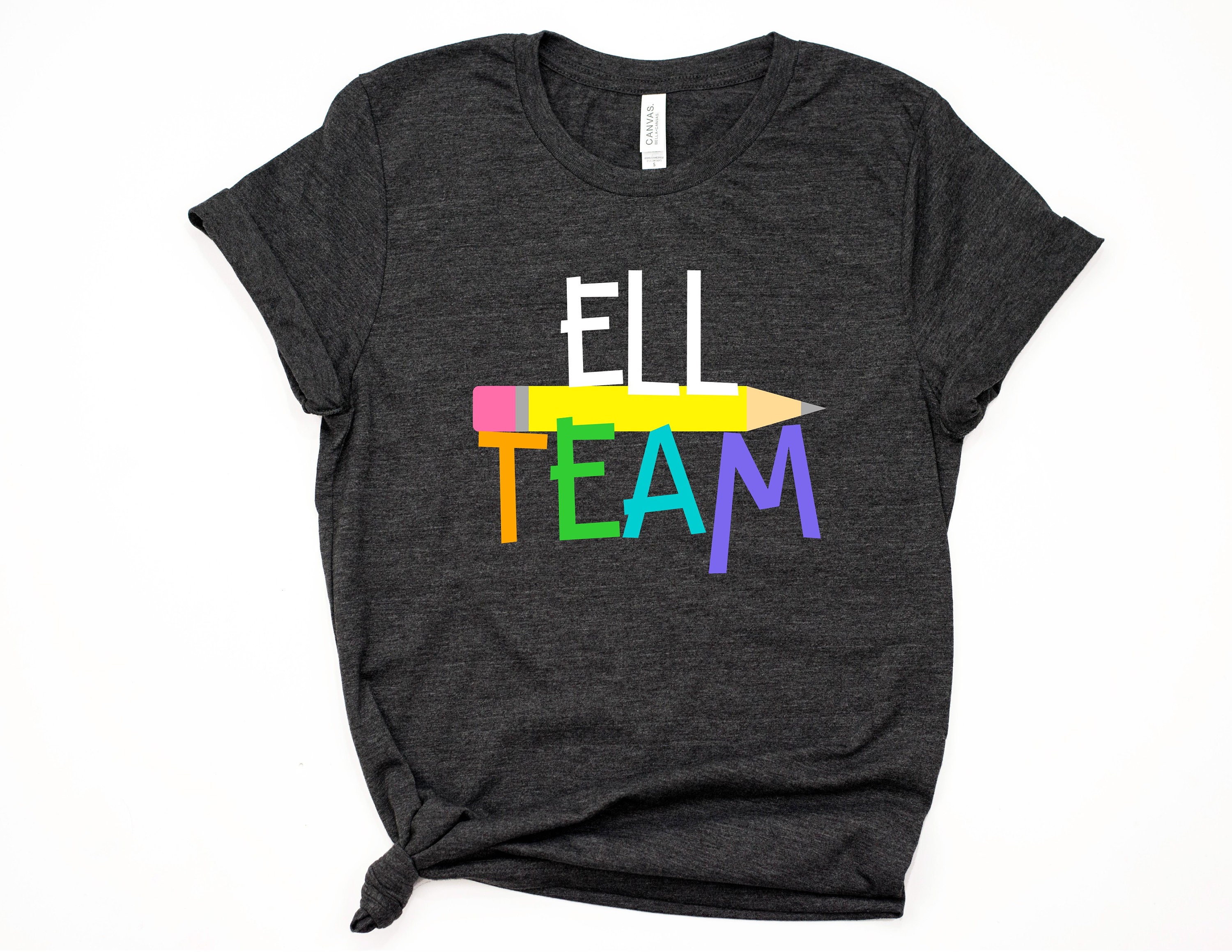 ELL Teacher Shirt ELL Team esol esl el Squad Tee T-Shirt | Etsy