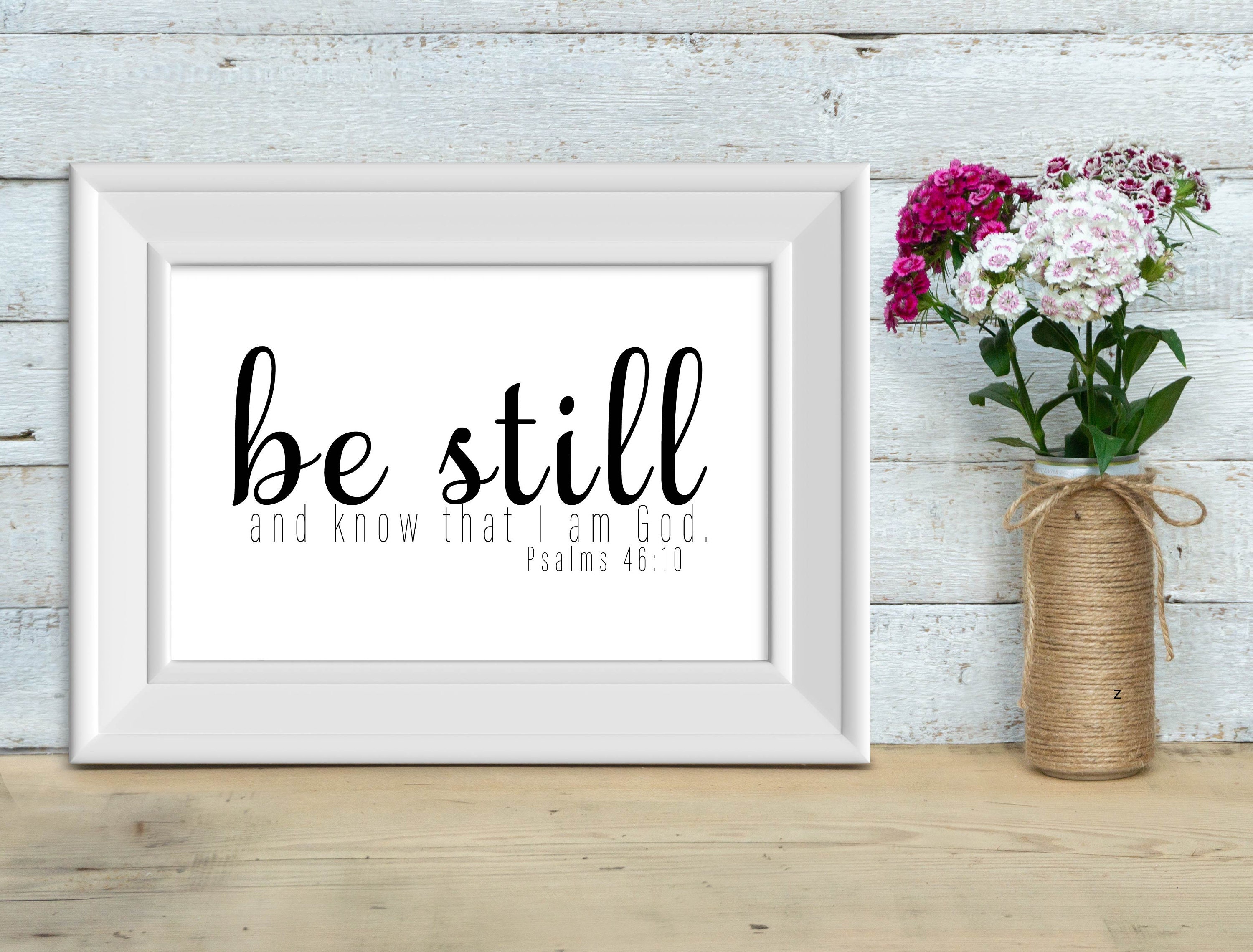 Be Still Quote Printable *download* - Etsy