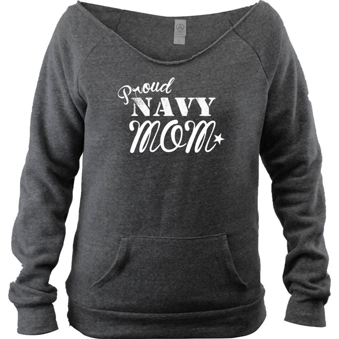 Original Ladies Proud Navy Mom Open Neck Sweatshirt - Etsy