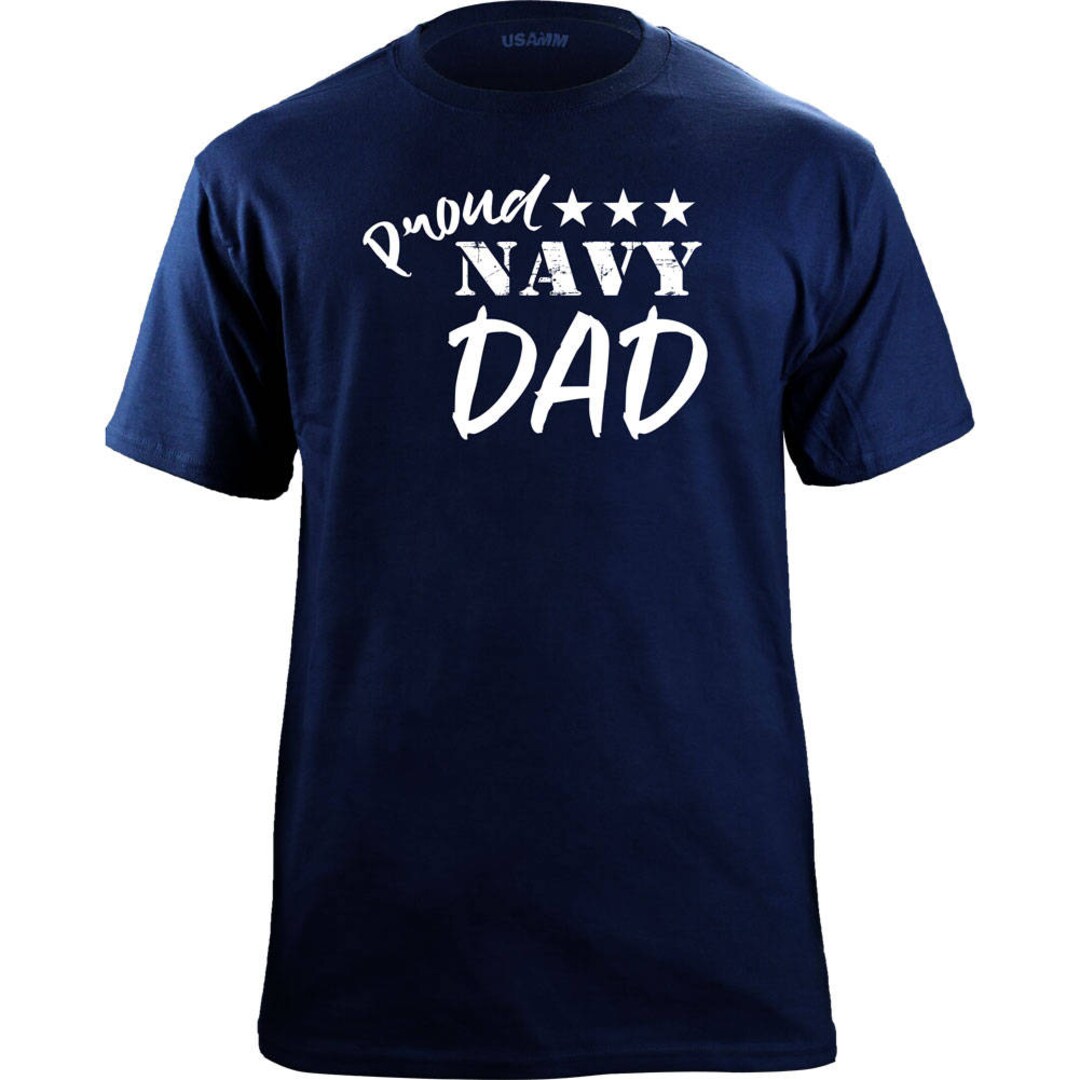 Original Proud Navy Dad T-shirt - Etsy