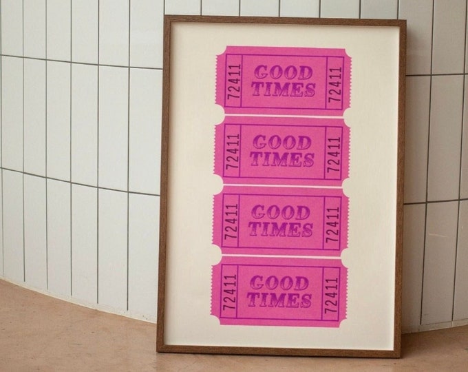 Good Times Ticket Poster Pink Wall Art Prints Retro Bedroom Decor ...