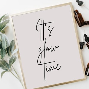 It's Glow Time Beauty Quote Print. Girly Wall Art. Beauty Poster. Hair ...