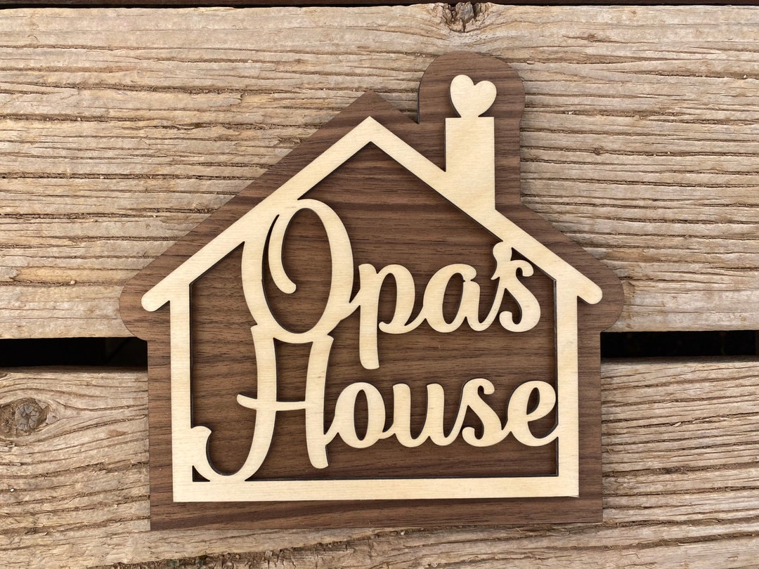 Opa's House Sign for Your Opa - Fathers Day Gift - Father Grandfather ...