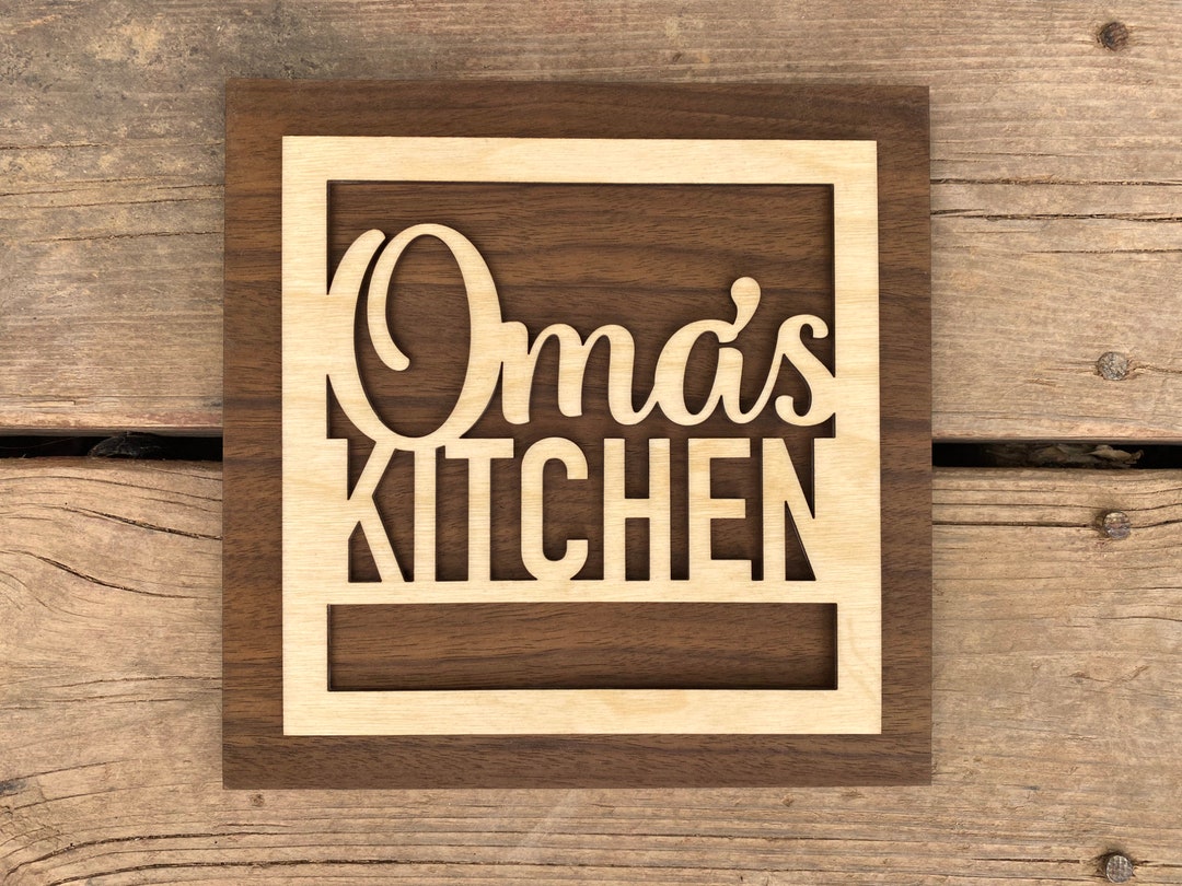 Oma's Kitchen Sign for Your Oma - Mothers Day Gift - Mother Grandmother ...