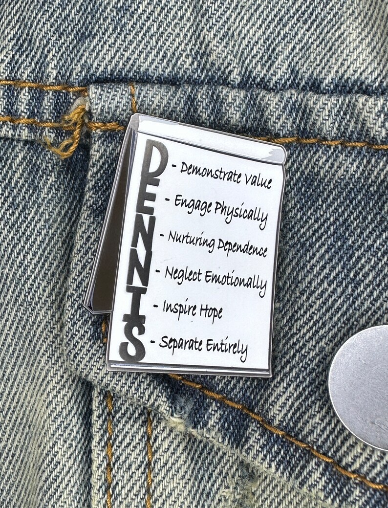 The D.E.N.N.I.S System Always Sunny in Philadelphia Enamel - Etsy