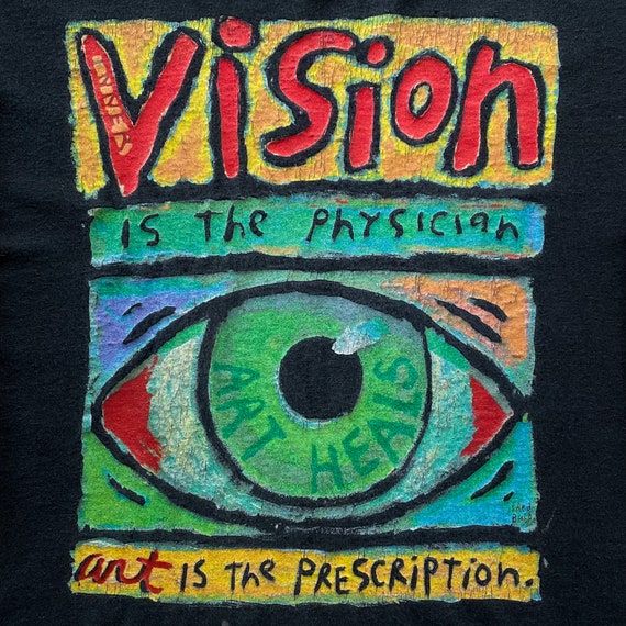 90s Fred Babb Vision Is The Physician Art Is The Pres… - Gem