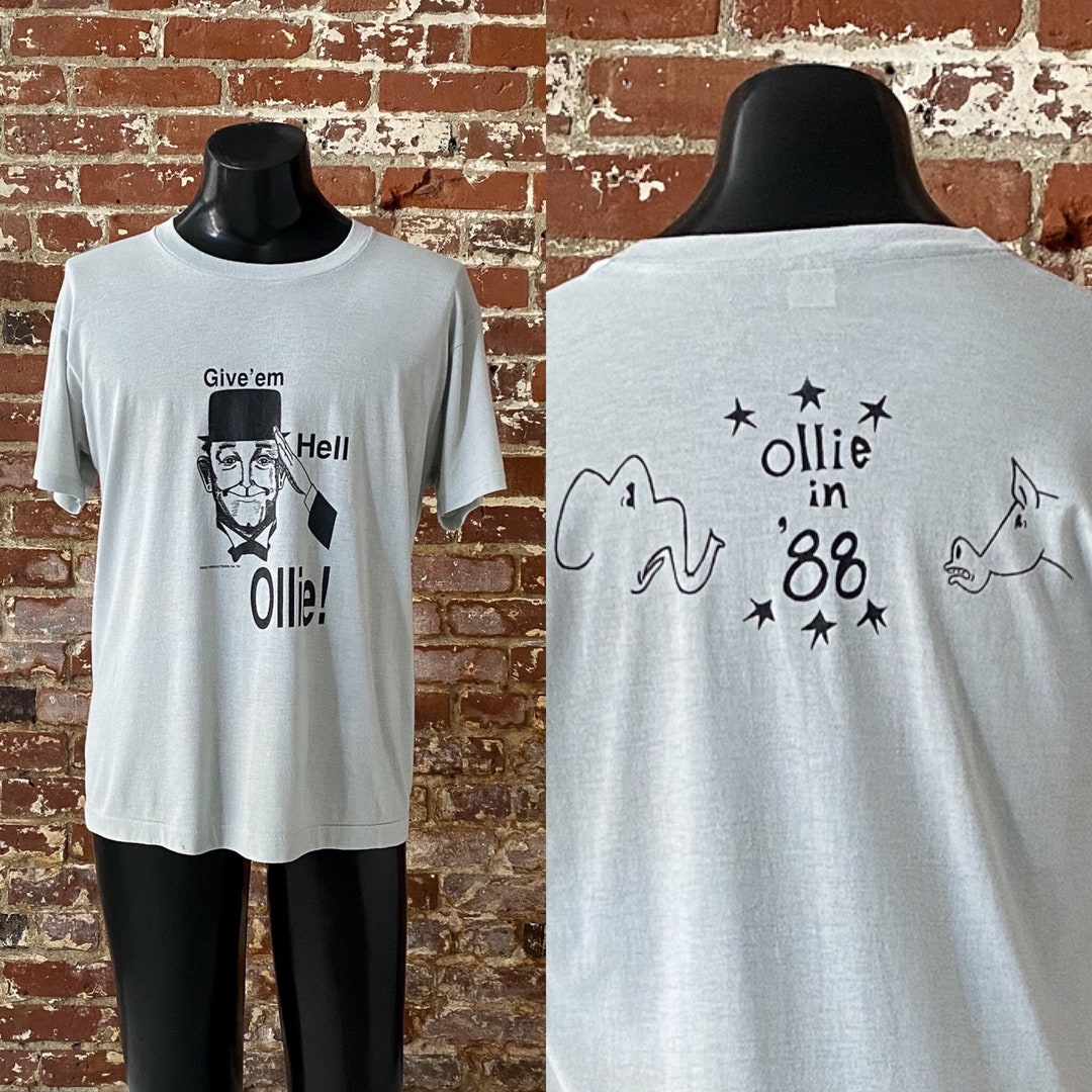 80s Give 'em Hell Ollie T-shirt. Vintage 1988 Ollie in '88 Oliver North ...