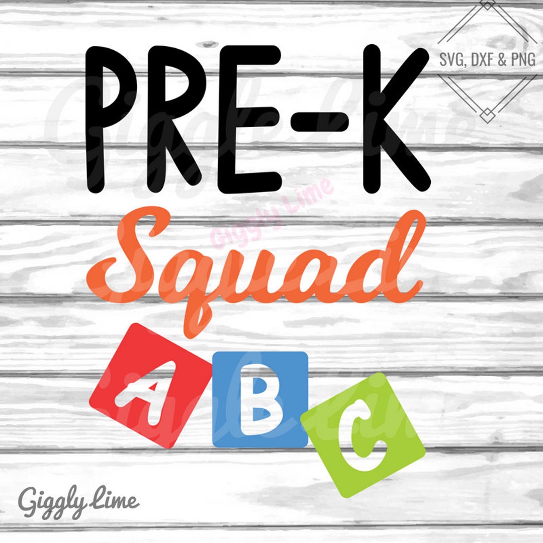 Pre-k Squad SVG Cutting File | Pre-k Clipart | Instant Download ...