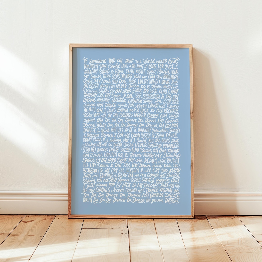 Pink - Never Gonna Not Dance Again, Song Lyrics Hand Lettering Wall Art ...