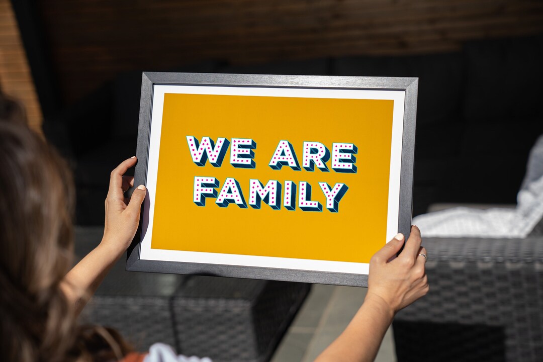 We Are Family, Sister Sledge, Song Lyrics Hand Lettering Wall Art ...