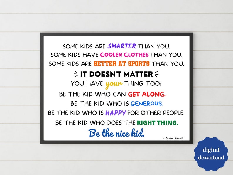 Be the Nice Kid Digital Download, Classroom Wall Art, Teacher Posters ...