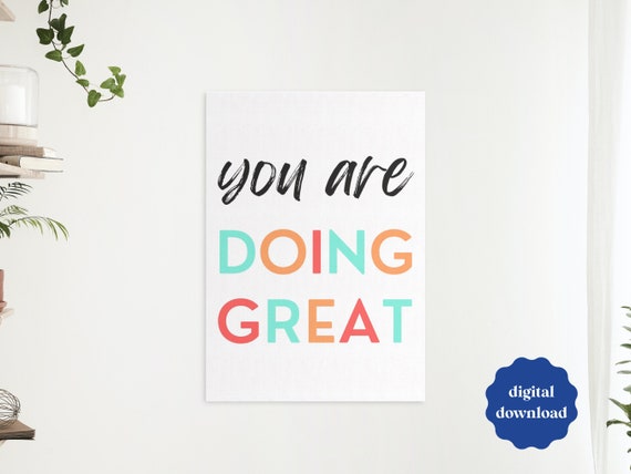 You Are Doing Great Printable Poster Classroom Inspirational - Etsy