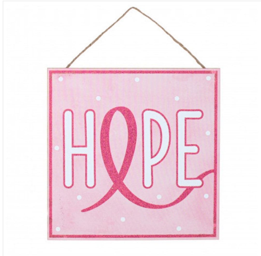 Hope Cancer Print MDF Sign, Breast Cancer Awareness Sign, Pink Wreath ...