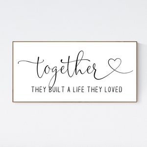 Instant Digital Download-print-together They Built a Life They Loved - Etsy