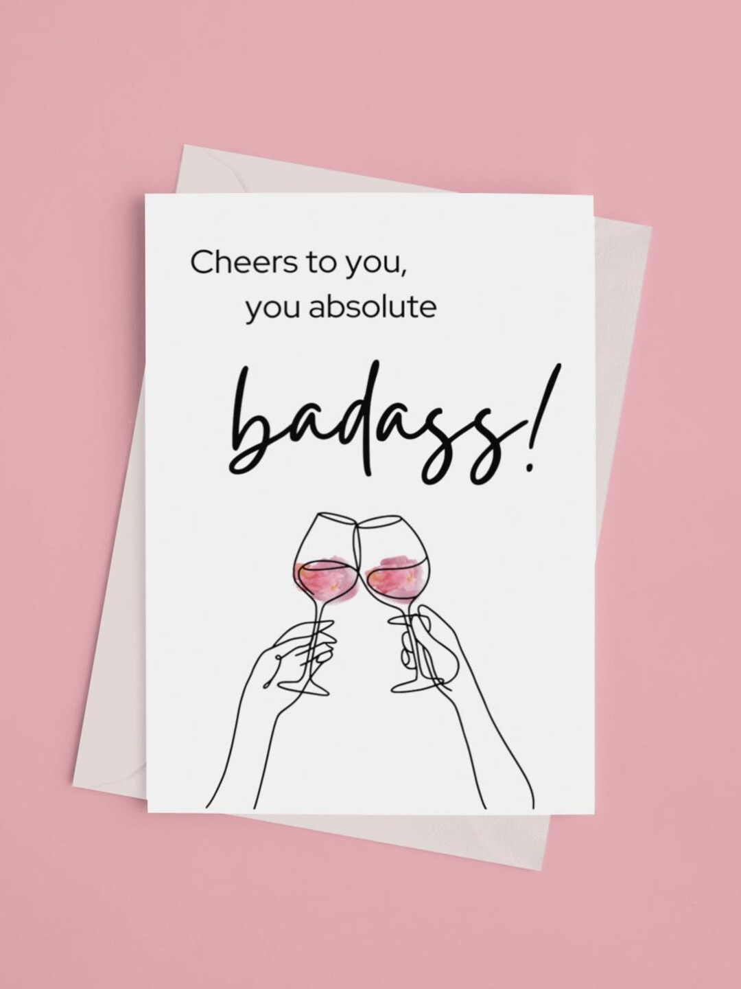 Cheers to You, Badass! - Congratulations Promotion, New Job, New Role ...