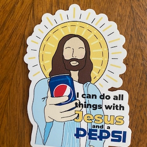 I Can Do All Things With Jesus and Pepsi High Quality Vinyl Sticker - Etsy
