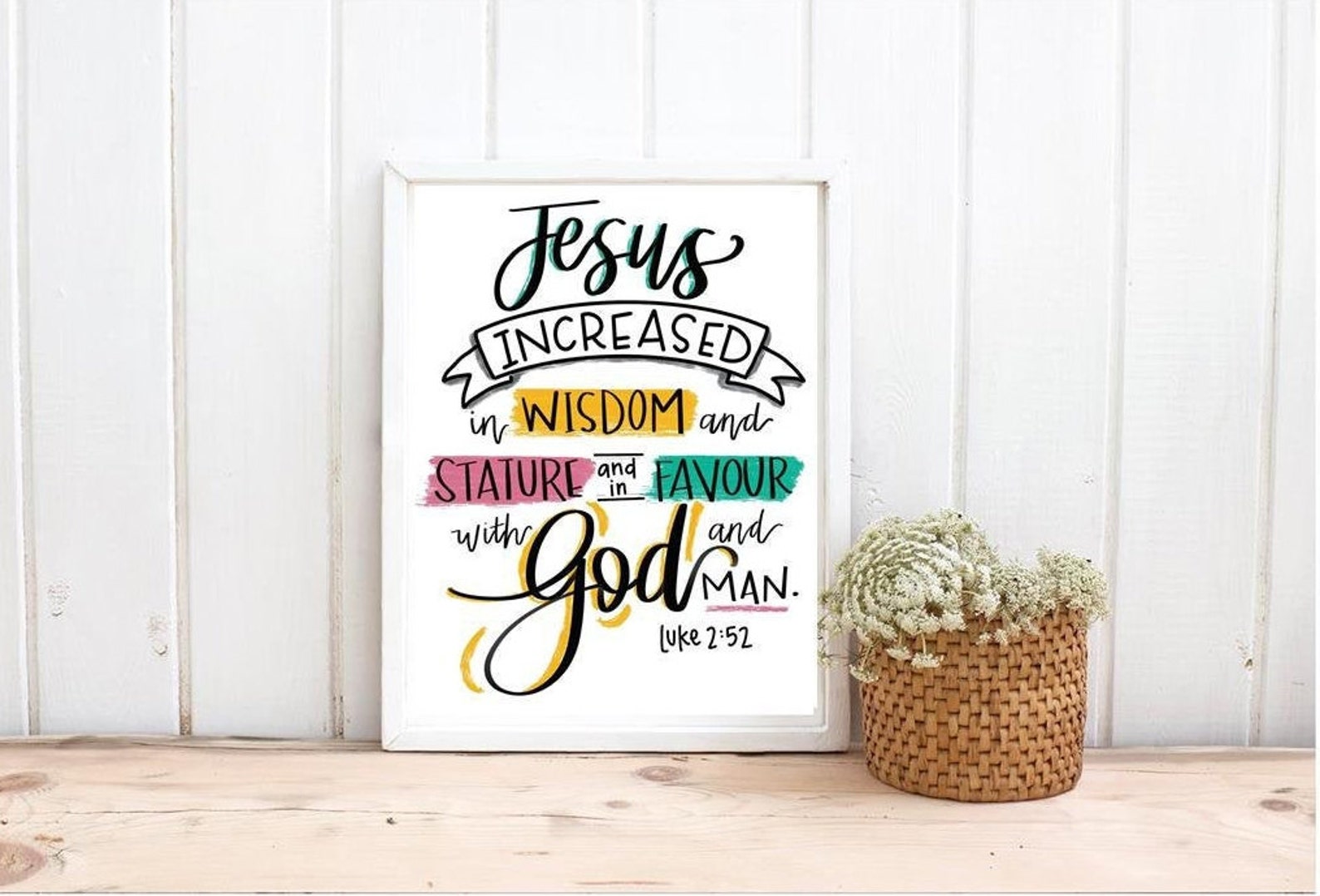 Luke 2:52 Scripture Print Jesus Increased in Favor With God - Etsy