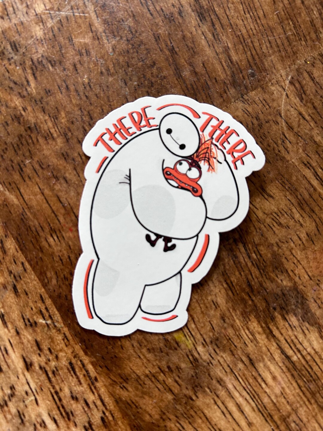There There- Emotional Support Baymax for Anxiety- High Quality Vinyl ...